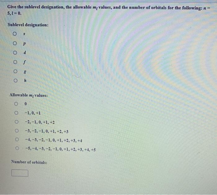 Solved Give the sublevel designation, the allowable my | Chegg.com