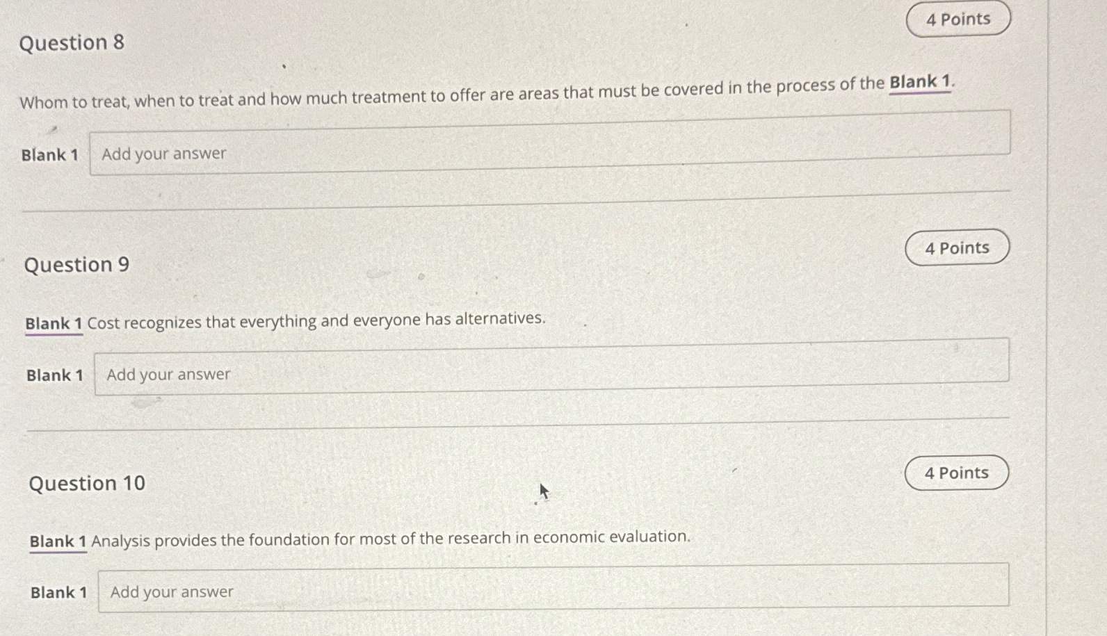 Solved Question 8Whom to treat, when to treat and how much | Chegg.com
