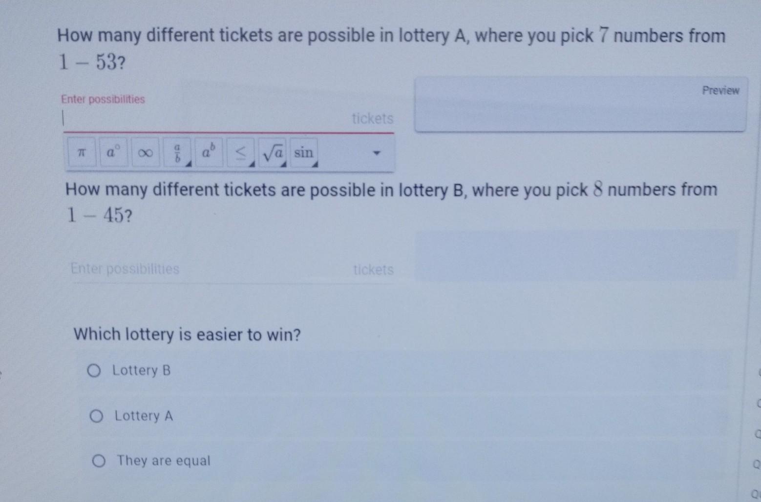 Solved How many different tickets are possible in lottery A, | Chegg.com