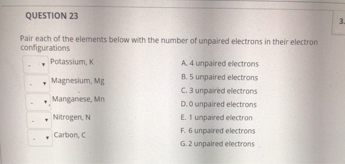 Solved QUESTION 23 3. - 7 Pair each of the elements below | Chegg.com