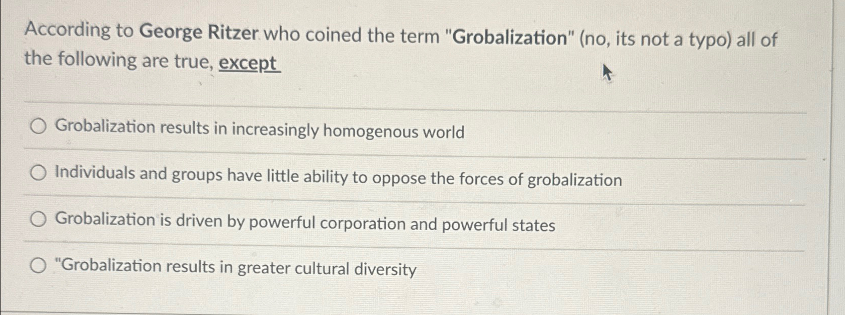 Solved According to George Ritzer who coined the term | Chegg.com