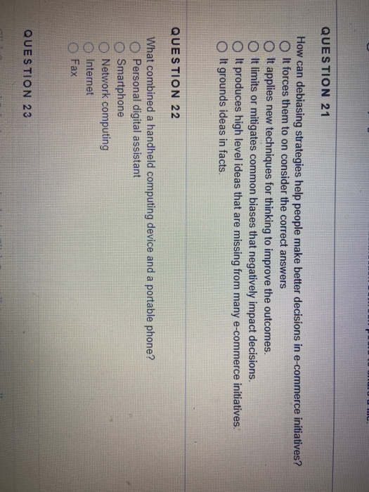 Solved QUESTION 21 How can debiasing strategies help people | Chegg.com