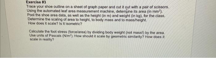 Exercise #3 Trace your shoe outline on a sheet of | Chegg.com