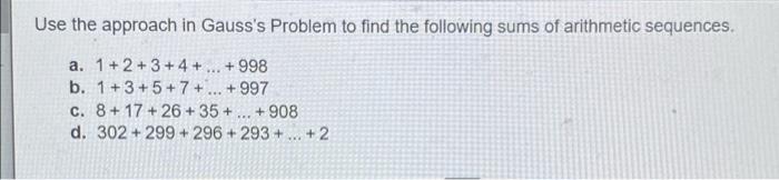 Solved Use the approach in Gauss's Problem to find the | Chegg.com