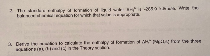 Solved 2. The standard enthalpy of formation of liquid water | Chegg.com