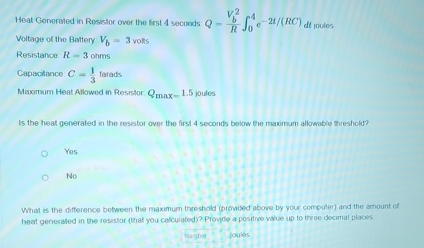 Solved Heat Generated in Resistor over the first 4 ﻿seconds: | Chegg.com