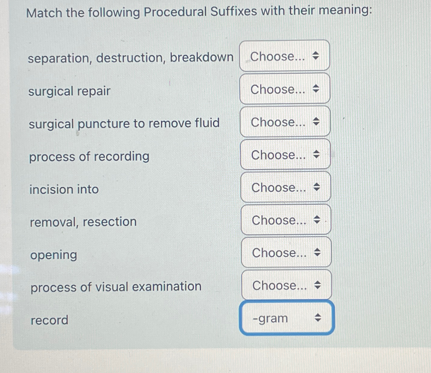 Solved Match the following Procedural Suffixes with their | Chegg.com