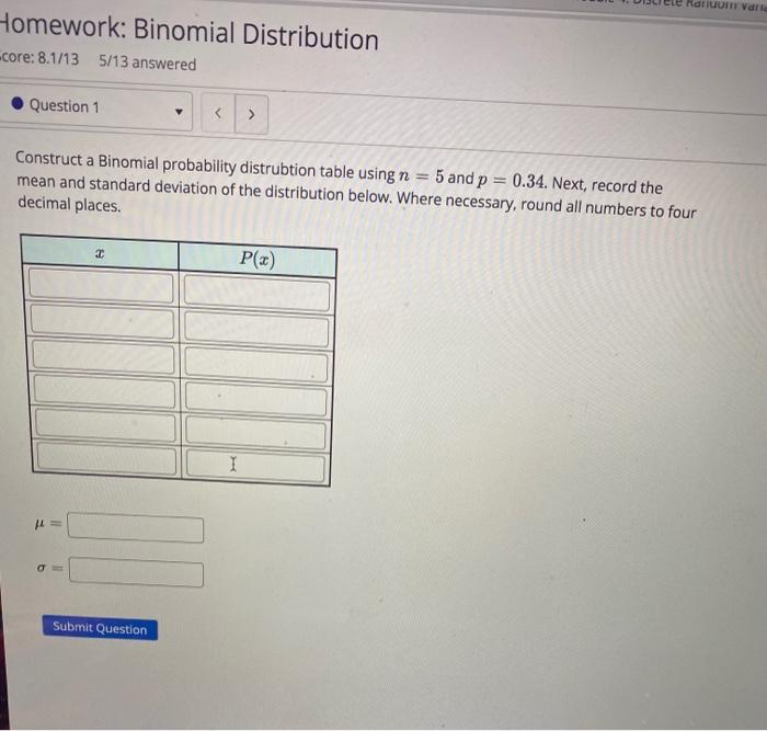 Solved Construct a Binomial probability distrubtion table | Chegg.com