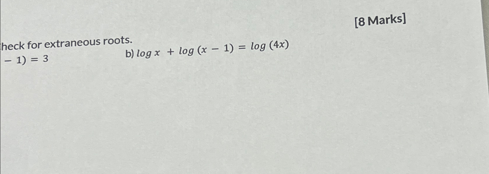 Solved Solve the following. Check for extraneous roots.heck | Chegg.com