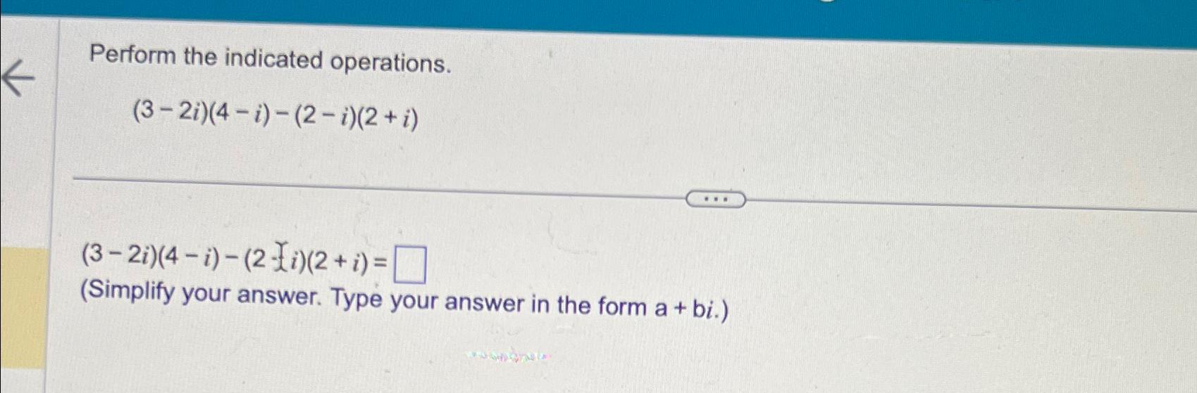 Solved Perform the indicated | Chegg.com