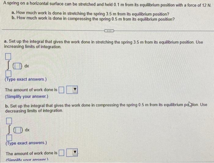 Solved A spring on a horizontal surface can be stretched and | Chegg.com