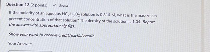 Solved If the molarity of an aqueous HC2H3O2 solution is | Chegg.com