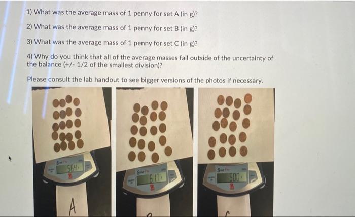 Solved 1) What was the average mass of 1 penny for set A | Chegg.com