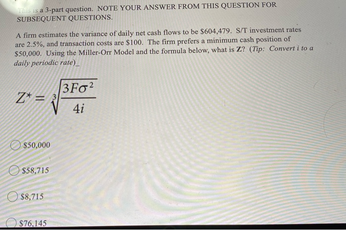 Solved This is a 3-part question. NOTE YOUR ANSWER FROM THIS | Chegg.com