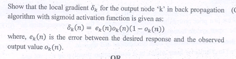 Solved Show that the local gradient δk ﻿for the output node | Chegg.com