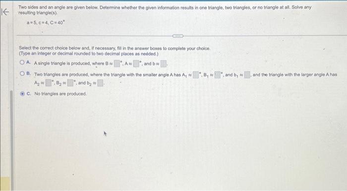 Solved Two sides and an angle are given below. Determine | Chegg.com