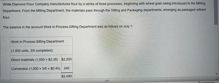 Solved White Diamond Flour Company manufactures flour by a | Chegg.com