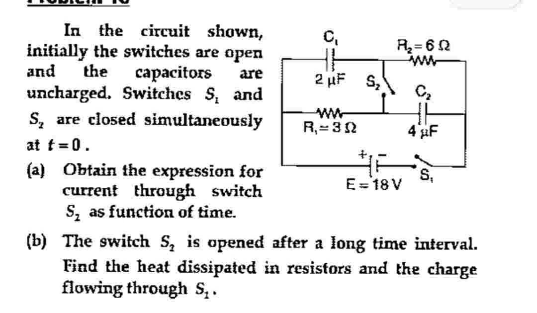 Solved In the circuit shown, initially the switches are open | Chegg.com