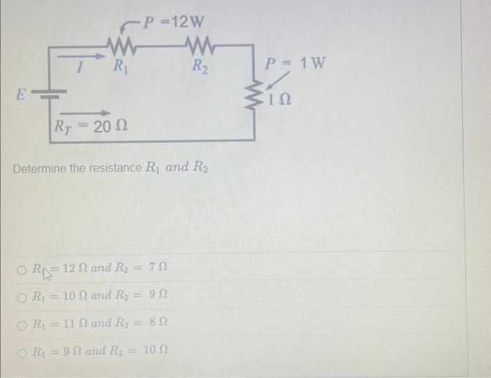 Solved Determine the resistance R1 and R2 R1=12Ω and R2=7Ω | Chegg.com