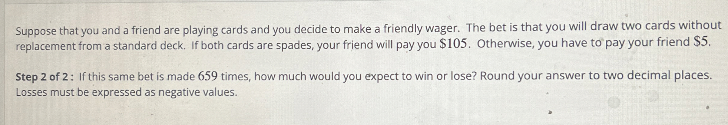 Solved Suppose that you and a friend are playing cards and | Chegg.com