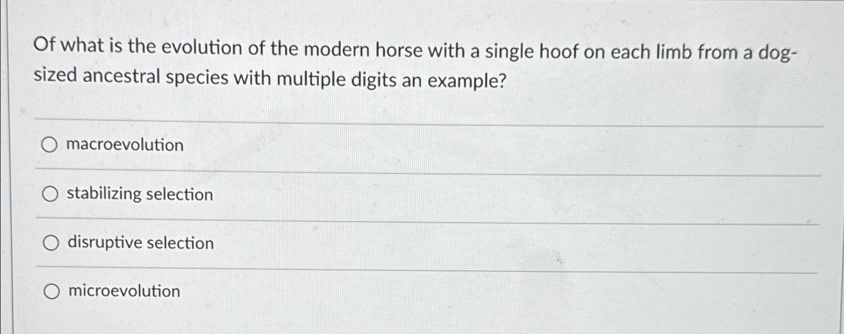 Solved Of what is the evolution of the modern horse with a | Chegg.com