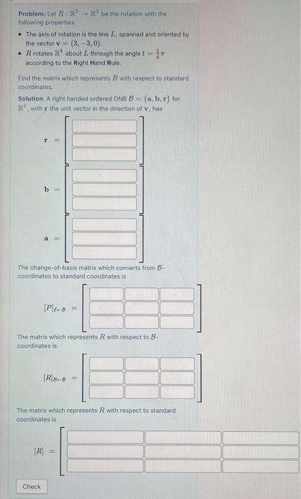 Problem: Let Rt3R3→R3 be the rotation with the | Chegg.com