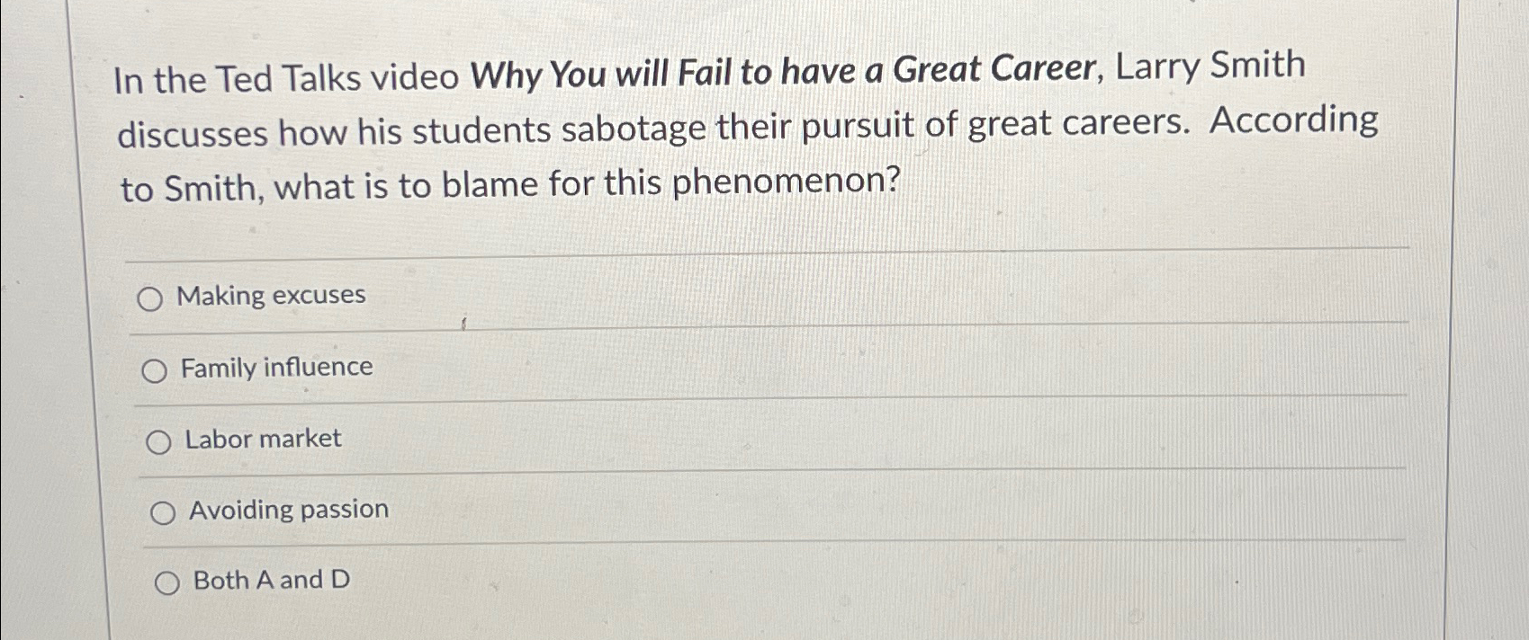 Solved In the Ted Talks video Why You will Fail to have a | Chegg.com