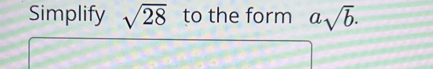 Solved Simplify 282 ﻿to the form ab2. | Chegg.com