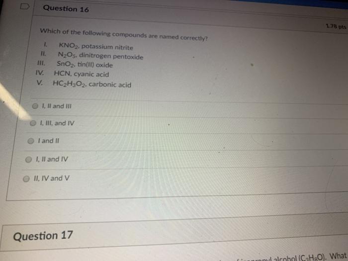 Solved Question 16 1.78 pts Which of the following compounds | Chegg.com