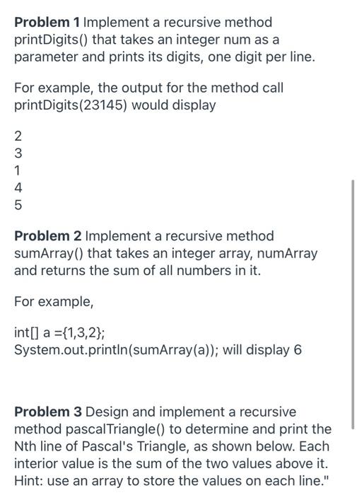 Solved Problem 1 Implement A Recursive Method Printdigits 9666