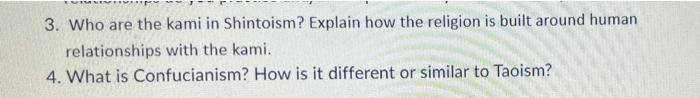 3. Who are the kami in Shintoism? Explain how the | Chegg.com