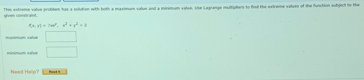 Solved This extreme value problem has a solution with both a | Chegg.com