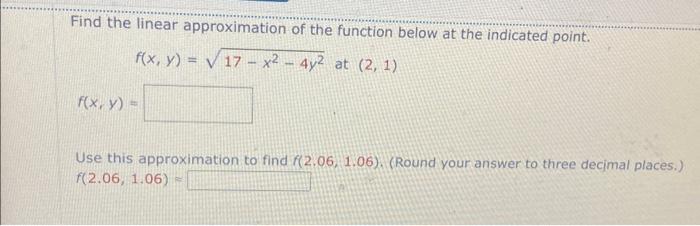 Solved Find the linear approximation of the function below | Chegg.com