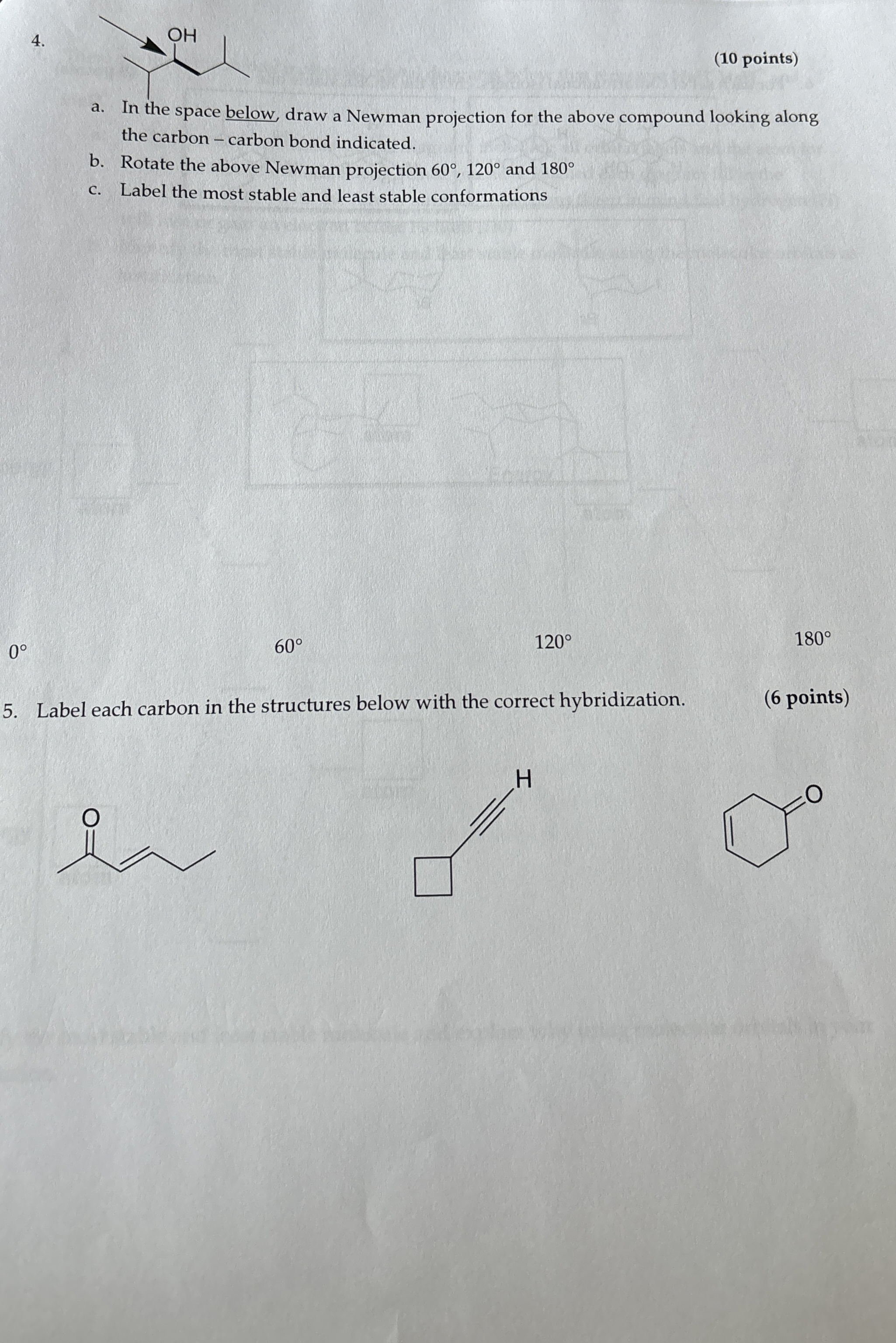Solved a. ﻿In the space below, draw a Newman projection for | Chegg.com