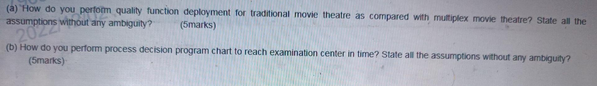 Solved (a) How do you perform quality function deployment | Chegg.com