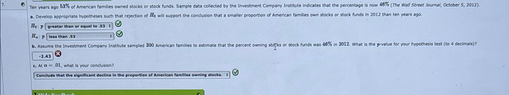 Solved H0:p ﻿greater than or ﻿equal to 53:Ha:p(c. ﻿At α=.01, | Chegg.com