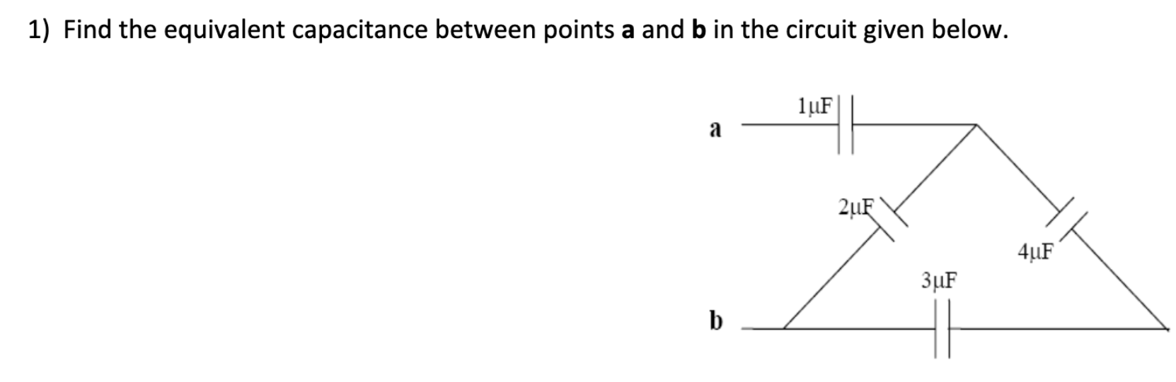 Solved Find the equivalent capacitance between points a and | Chegg.com