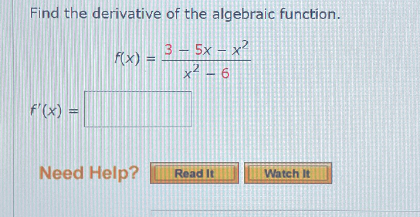 Solved Find the derivative of the algebraic | Chegg.com