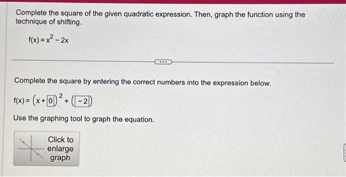 Solved Complete the square of the given quadratic | Chegg.com