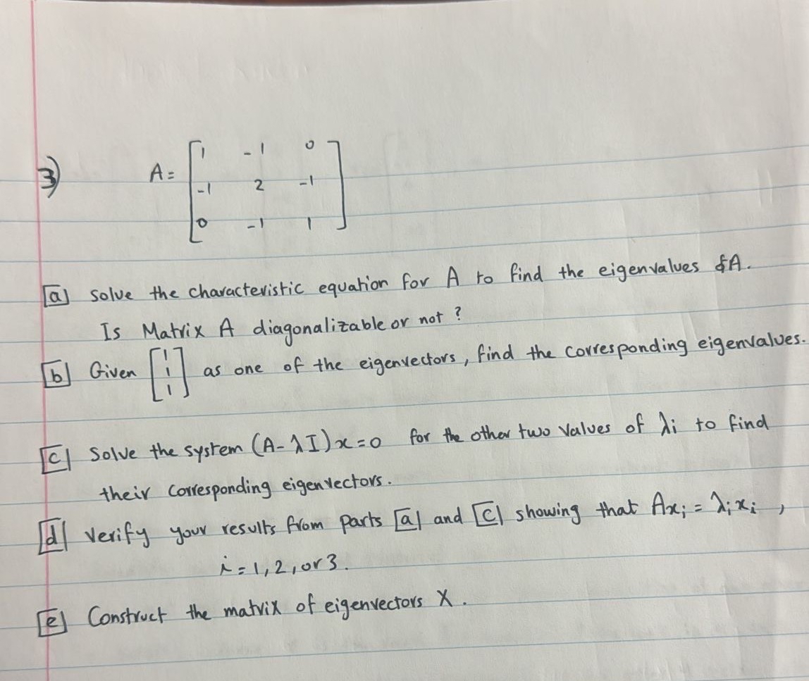 Solved A=[1-10-12-10-11][a) ﻿solve the characteristic | Chegg.com