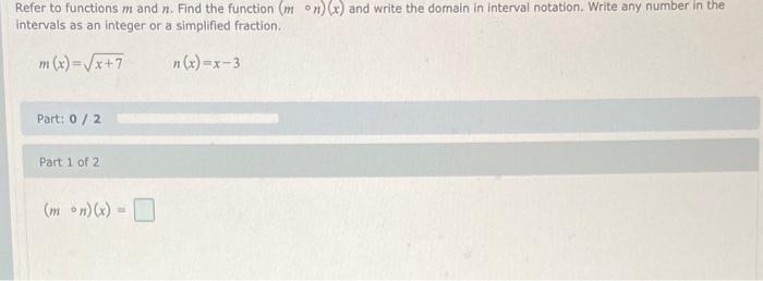 Solved Refer to functions m and n. Find the function | Chegg.com