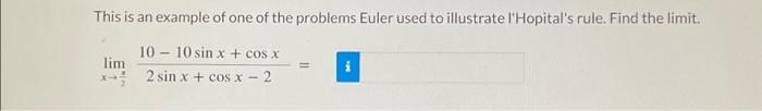 Solved This is an example of one of the problems Euler used | Chegg.com