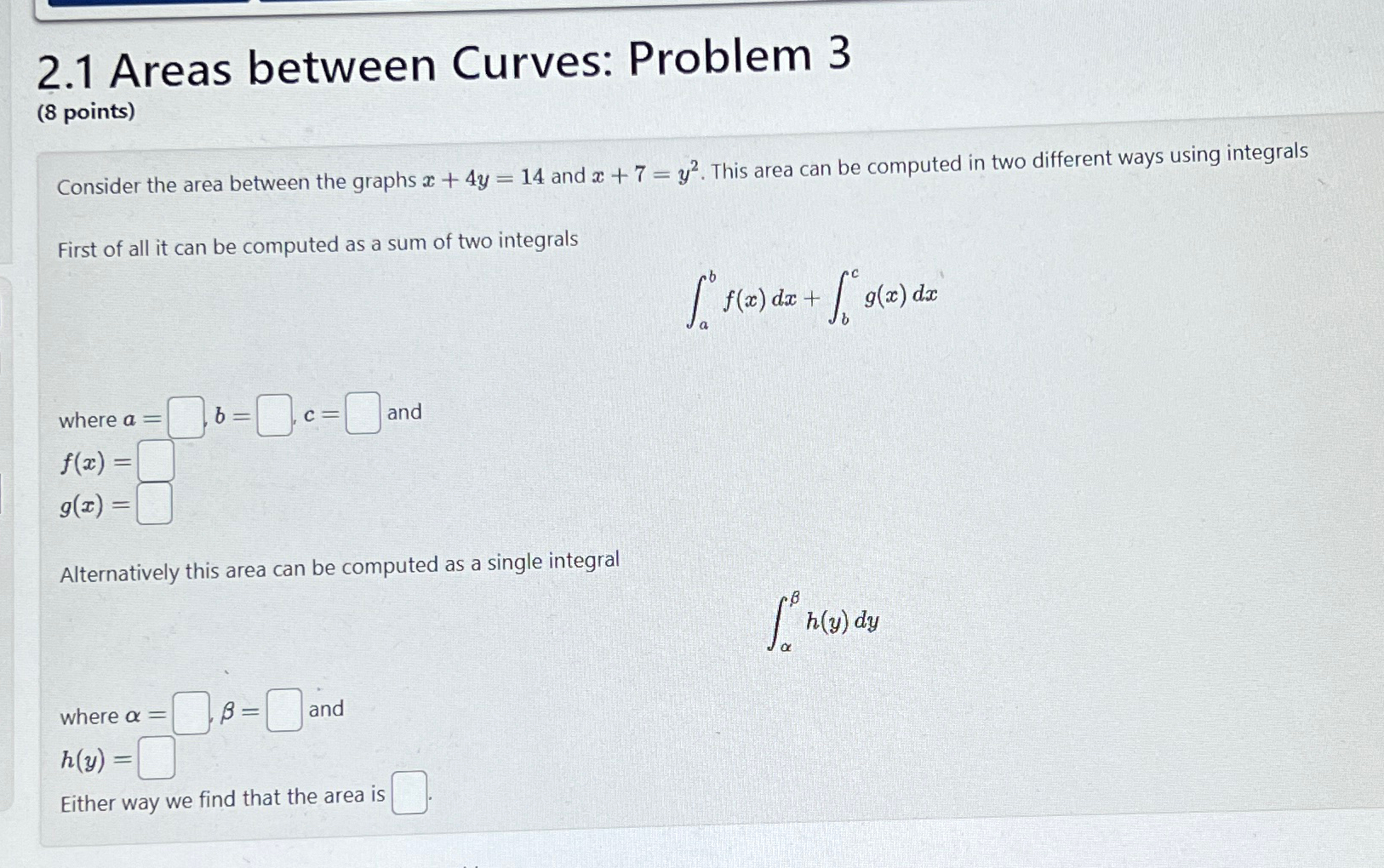 Solved 2.1 ﻿Areas between Curves: Problem 3(8 | Chegg.com