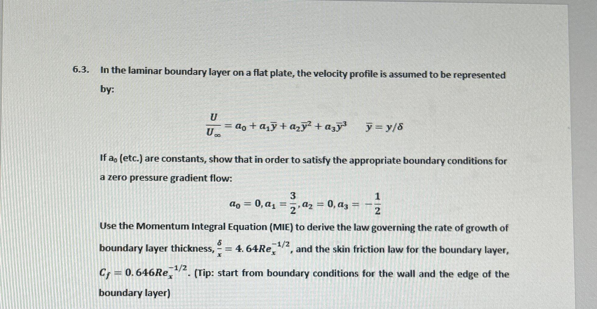 6.3. ﻿In the laminar boundary layer on a flat plate, | Chegg.com