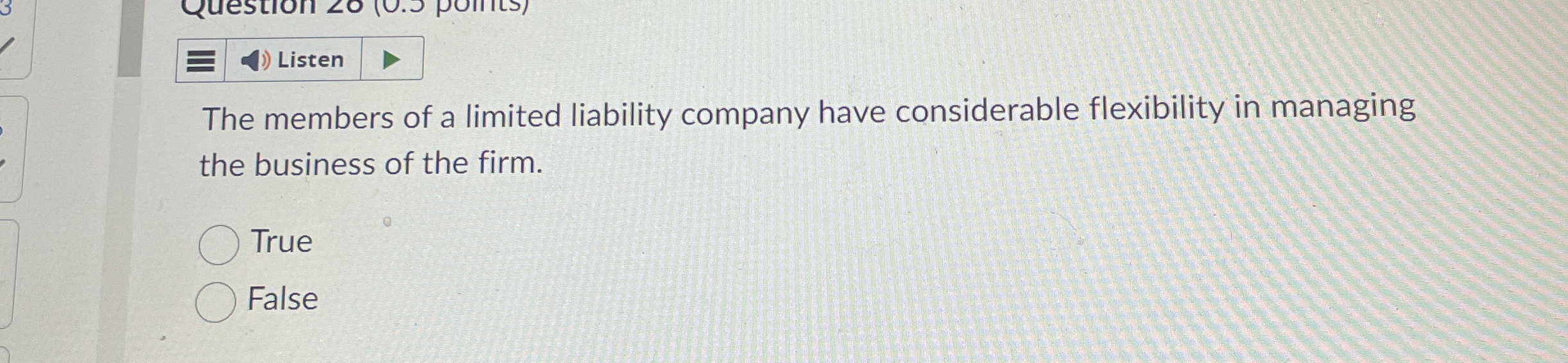 Solved ListenThe members of a limited liability company have | Chegg.com