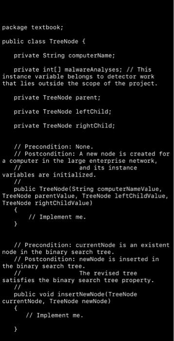 Solved package textbook; public class TreeNode \{ private | Chegg.com