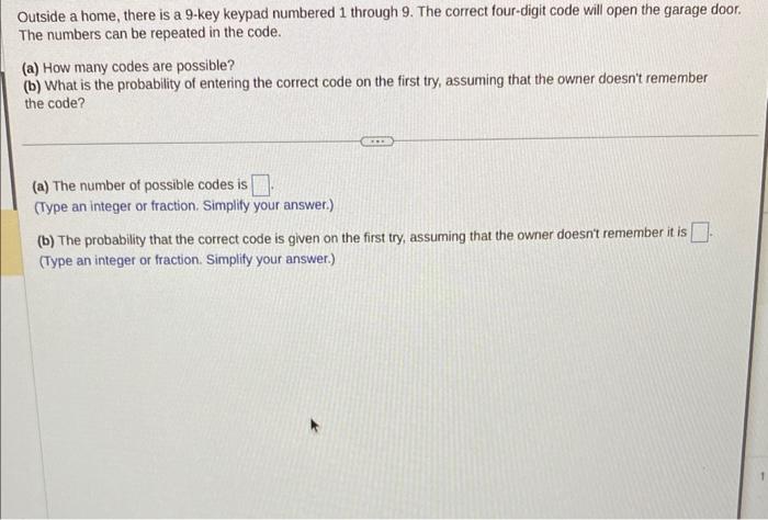 Solved Outside a home, there is a 9-key keypad numbered 1 | Chegg.com