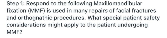 Solved Step 1: Respond to the following Maxillomandibular | Chegg.com