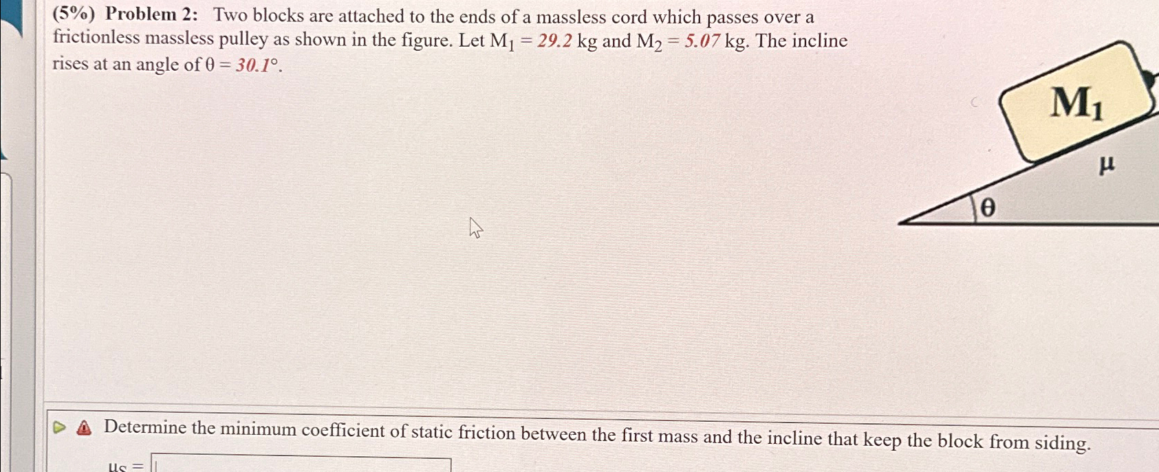 (5%) ﻿Problem 2: Two blocks are attached to the ends | Chegg.com