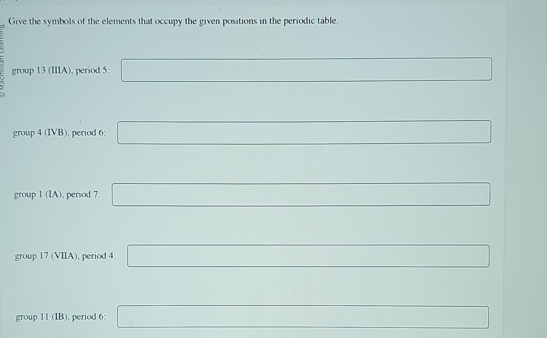 Solved Give the symbols of the elements that occupy the | Chegg.com